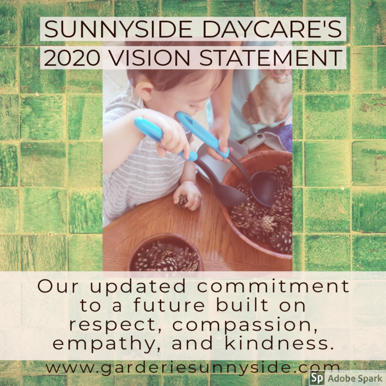 Our 2020 Vision Statement | Garderie Sunnyside Daycare